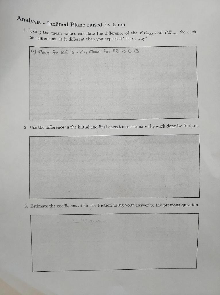 Solved Data Results: Inclined Plane Raised by 5 cm Table 1: | Chegg.com