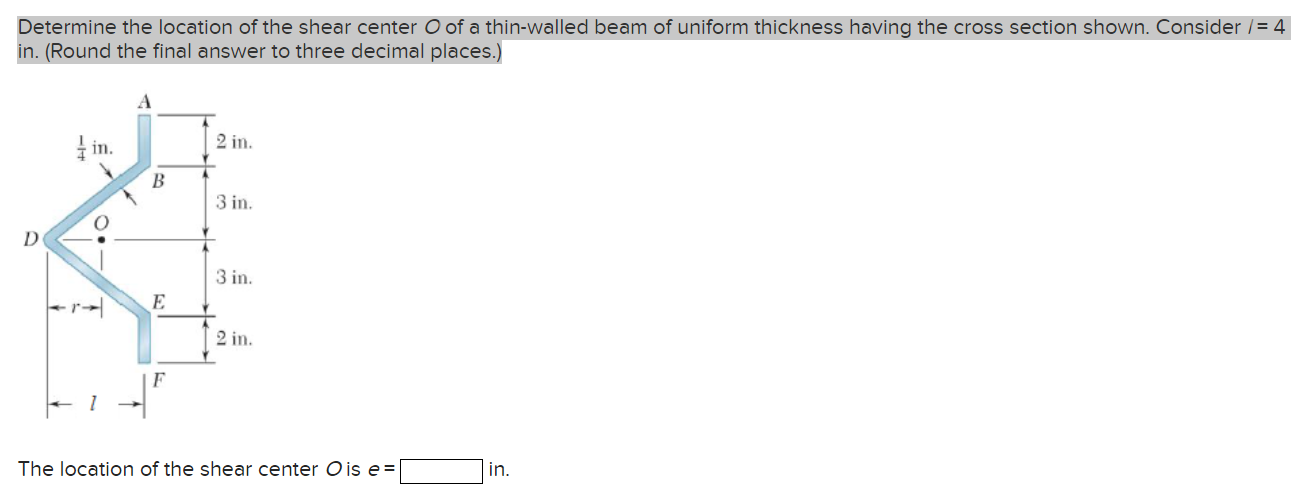 Solved Determine the location of the shear center O of a | Chegg.com