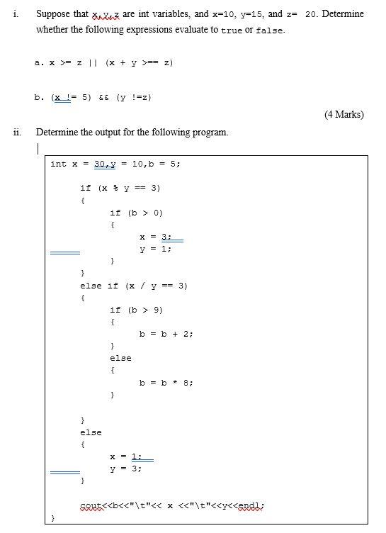 Solved i. Suppose that Xalaz are int variables, and x=10, | Chegg.com