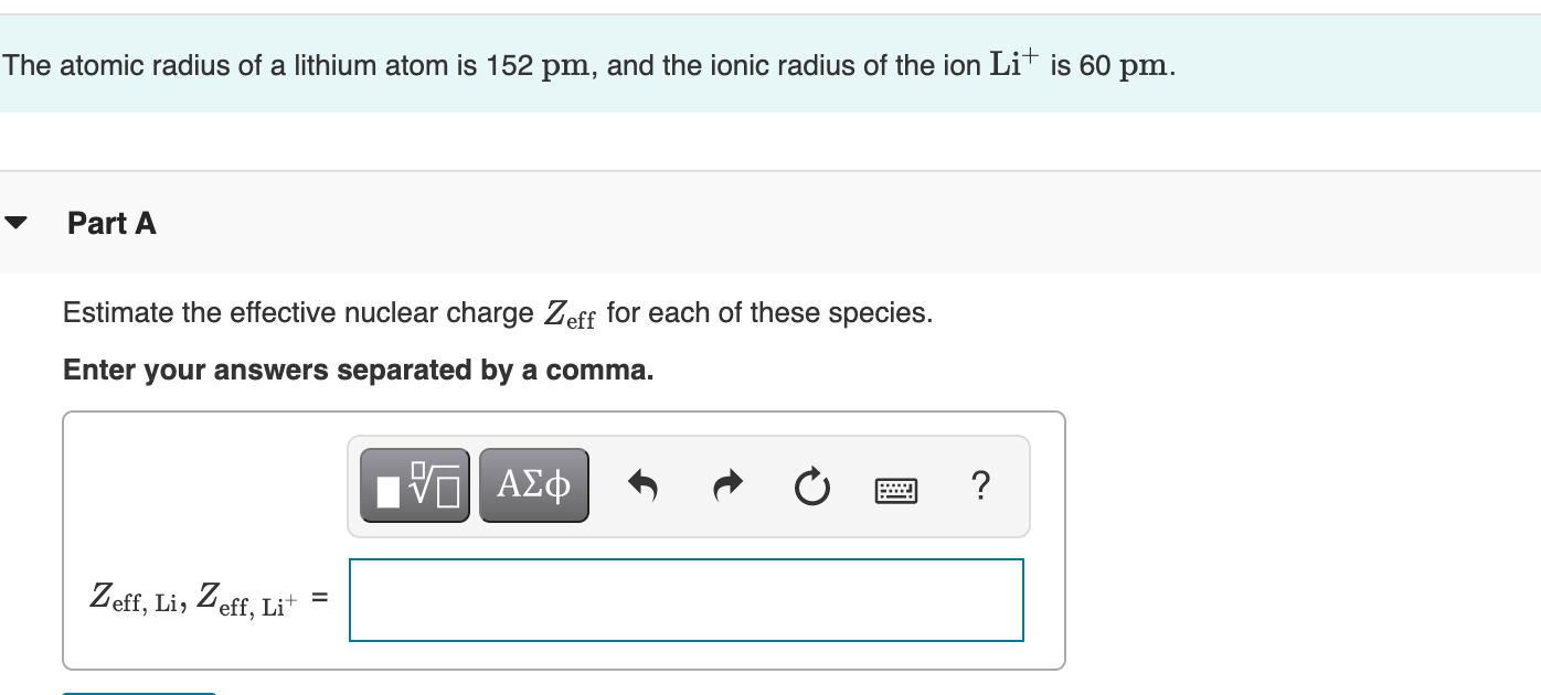 Solved The atomic radius of a lithium atom is 152 pm, and | Chegg.com