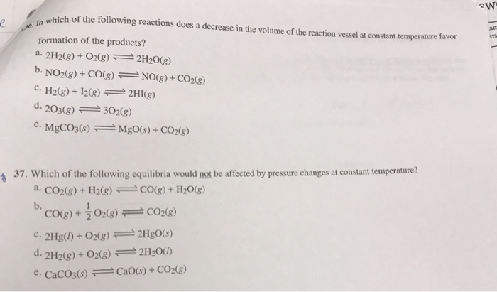 Solved Ia which of the following reactions does a decrease | Chegg.com