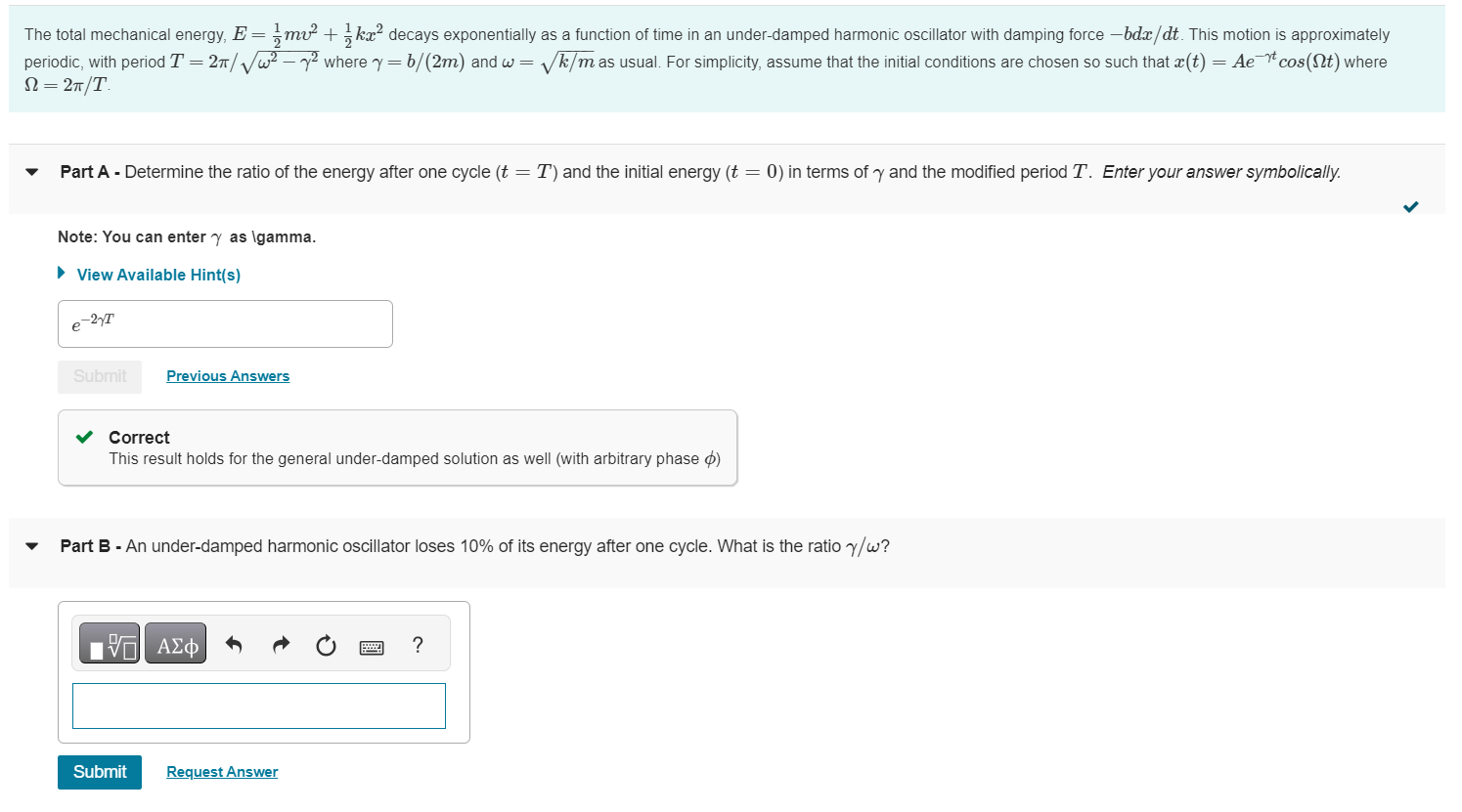Solved The total mechanical energy, E=21mv2+21kx2 decays | Chegg.com