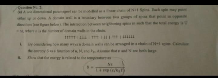 Solved Questien No. 21 (a) A one dimensional paramagnet can | Chegg.com