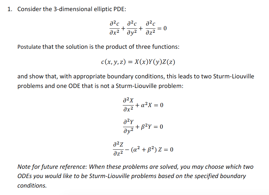 Solved 1. Consider the 3-dimensional elliptic PDE: Postulate | Chegg.com