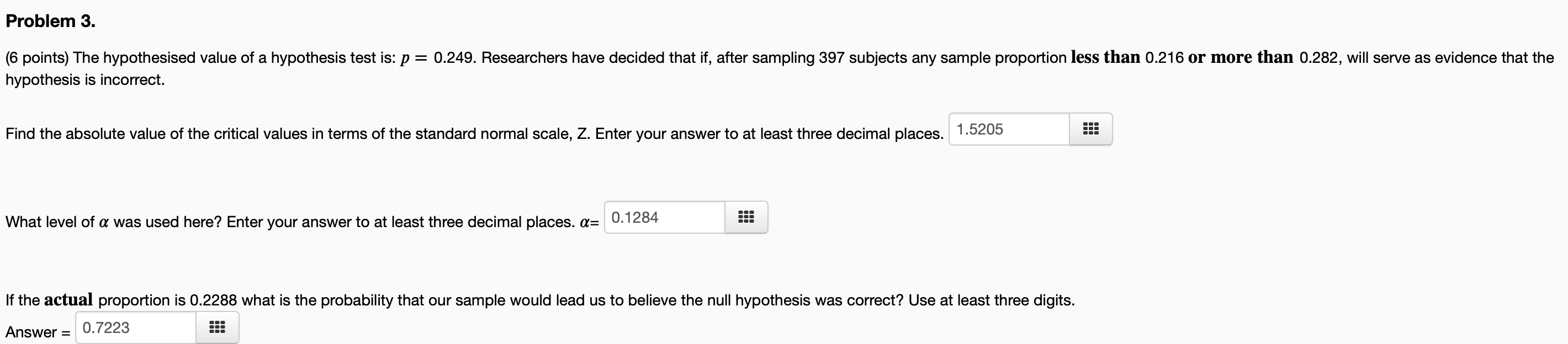 Solved Problem 3. (6 points) The hypothesised value of a | Chegg.com
