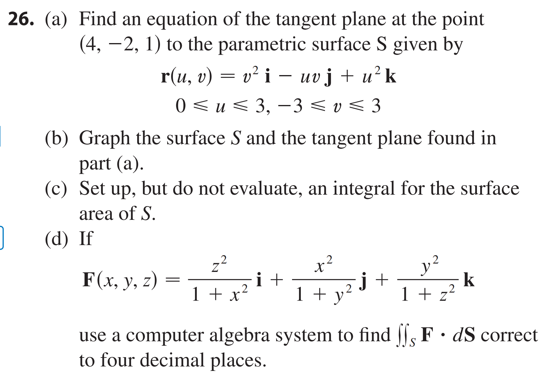 Solved (a) ﻿Find an ﻿equation of ﻿the tangent plane at ﻿the | Chegg.com