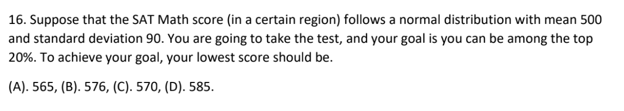 Solved 16. Suppose that the SAT Math score (in a certain | Chegg.com