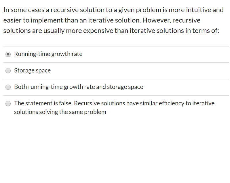Solved In some cases a recursive solution to a given problem | Chegg.com
