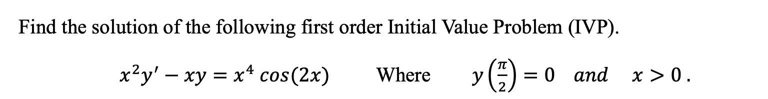Solved Find the solution of the following first order | Chegg.com