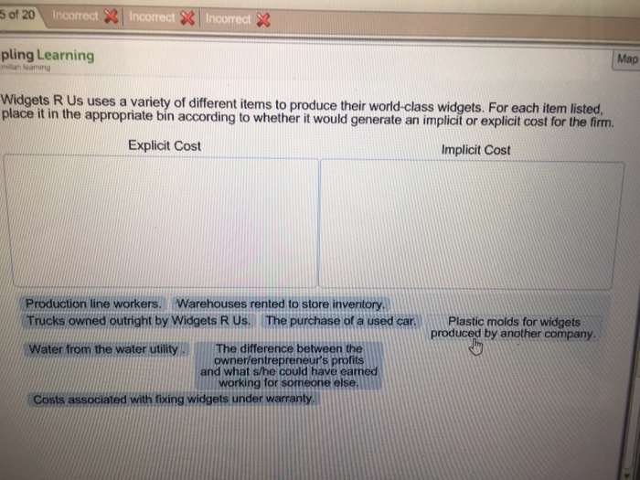 Solved 5 of 20 Incorrect Incorrect Incorrect pling Learning | Chegg.com