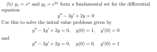 Solved y1 = ex and y2 = e2x form a fundamental set for the | Chegg.com