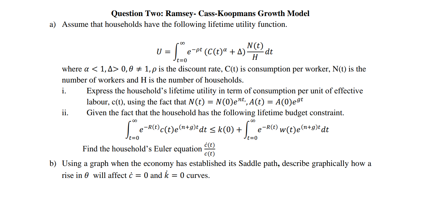 Question Two: Ramsey- Cass-Koopmans Growth Model a) | Chegg.com