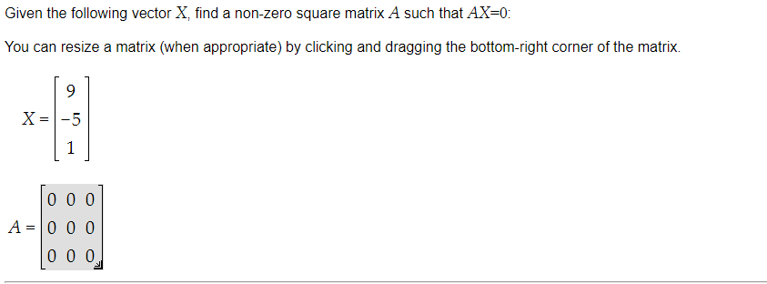 Solved Given The Following Vector X Find A Non Zero Square