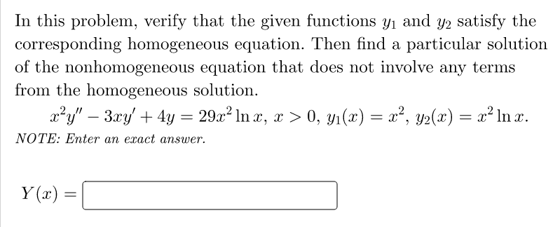 Solved In this problem, verify that the given functions y1 | Chegg.com