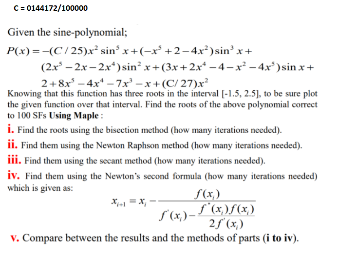 C = 0144172/100000 Given the sine-polynomial; | Chegg.com