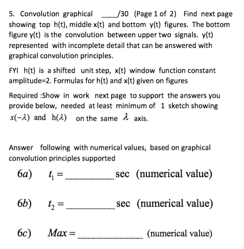 Solved 5. Convolution graphical /30 (Page 1 of 2) Find next | Chegg.com