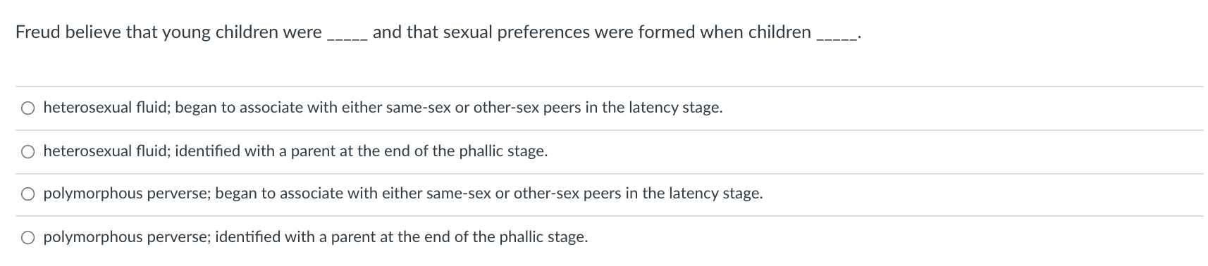 Solved Freud believe that young children were and that | Chegg.com