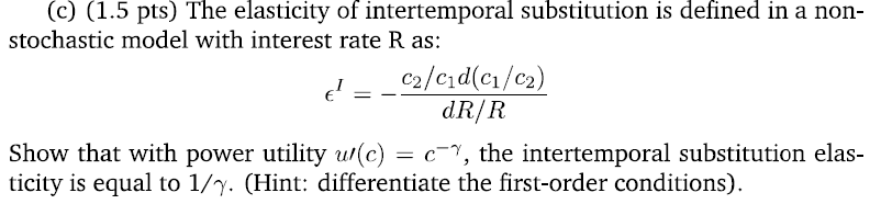 Solved (c) (1.5 pts) The elasticity of intertemporal | Chegg.com
