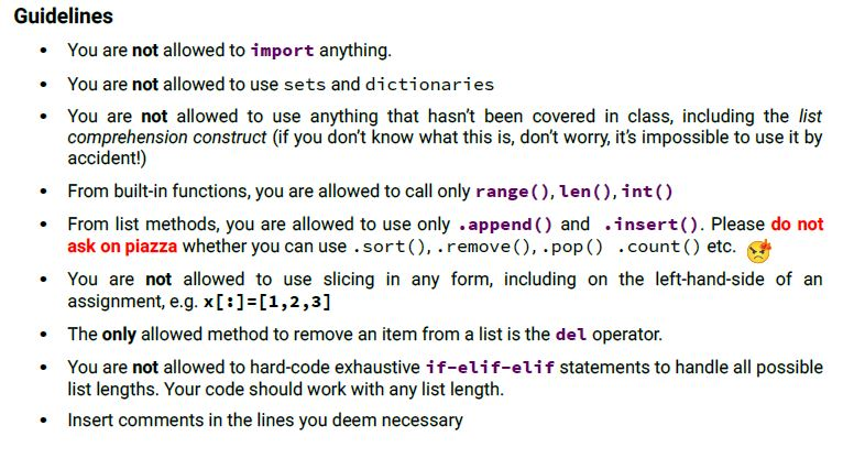 Guidelines • You are not allowed to import anything. | Chegg.com