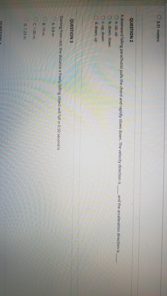 Solved O 8.91 meters QUESTION 2 A downward falling | Chegg.com