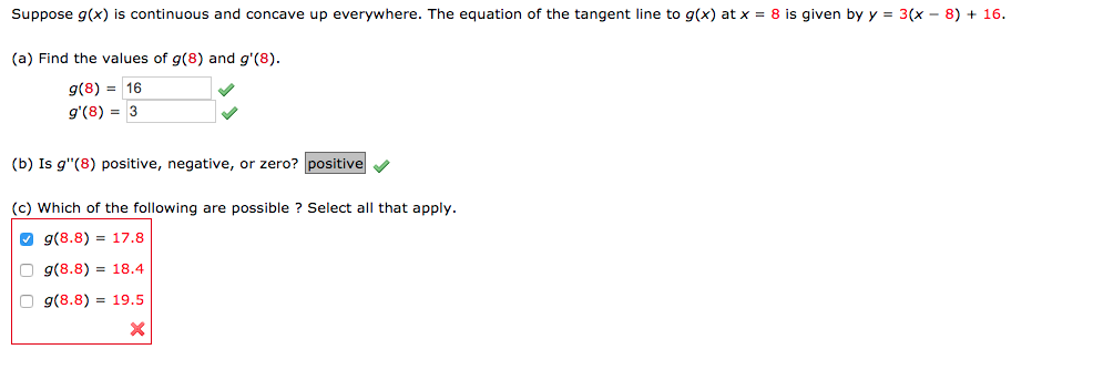 Solved Suppose g(x) is continuous and concave up everywhere. | Chegg.com Solved Suppose g(x) is continuous and concave up everywhere. | Chegg.com