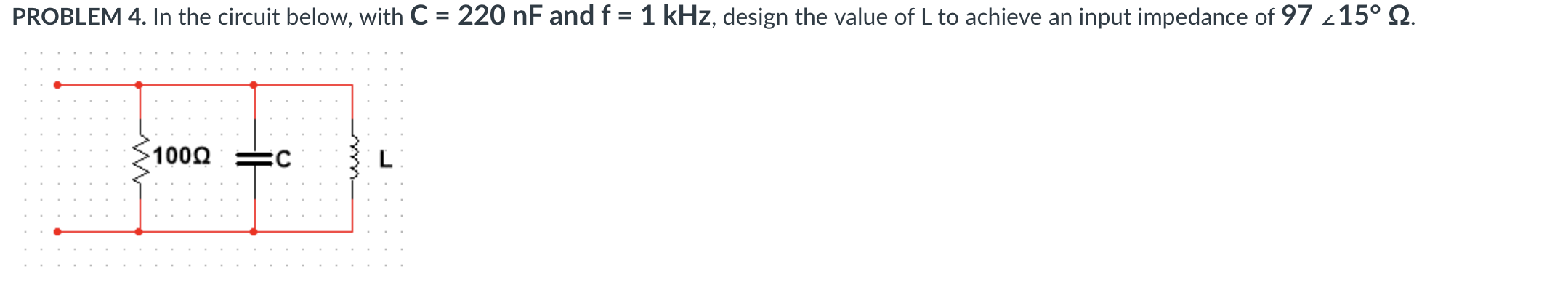 Solved C=220nF and f=1kHz | Chegg.com