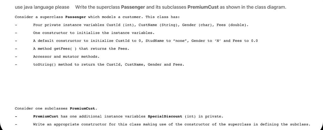 Solved use java language please write the superclass | Chegg.com