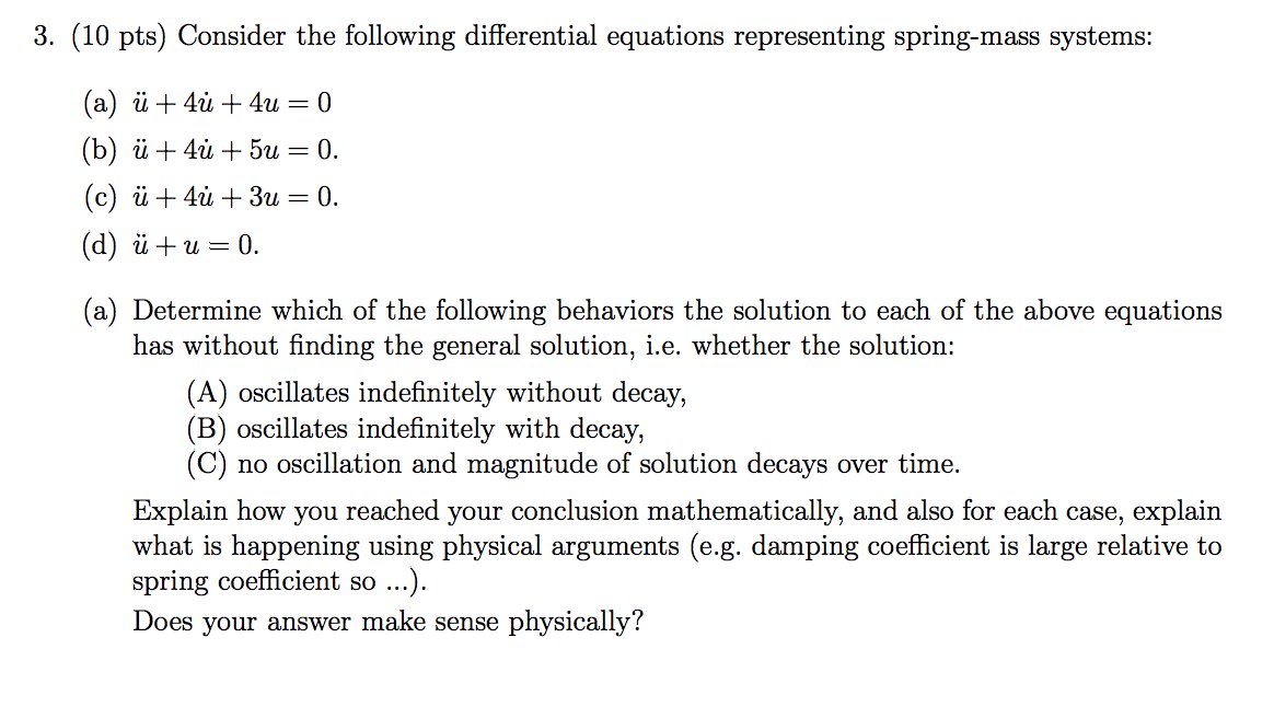 Solved 3. (10 pts) Consider the following differential | Chegg.com