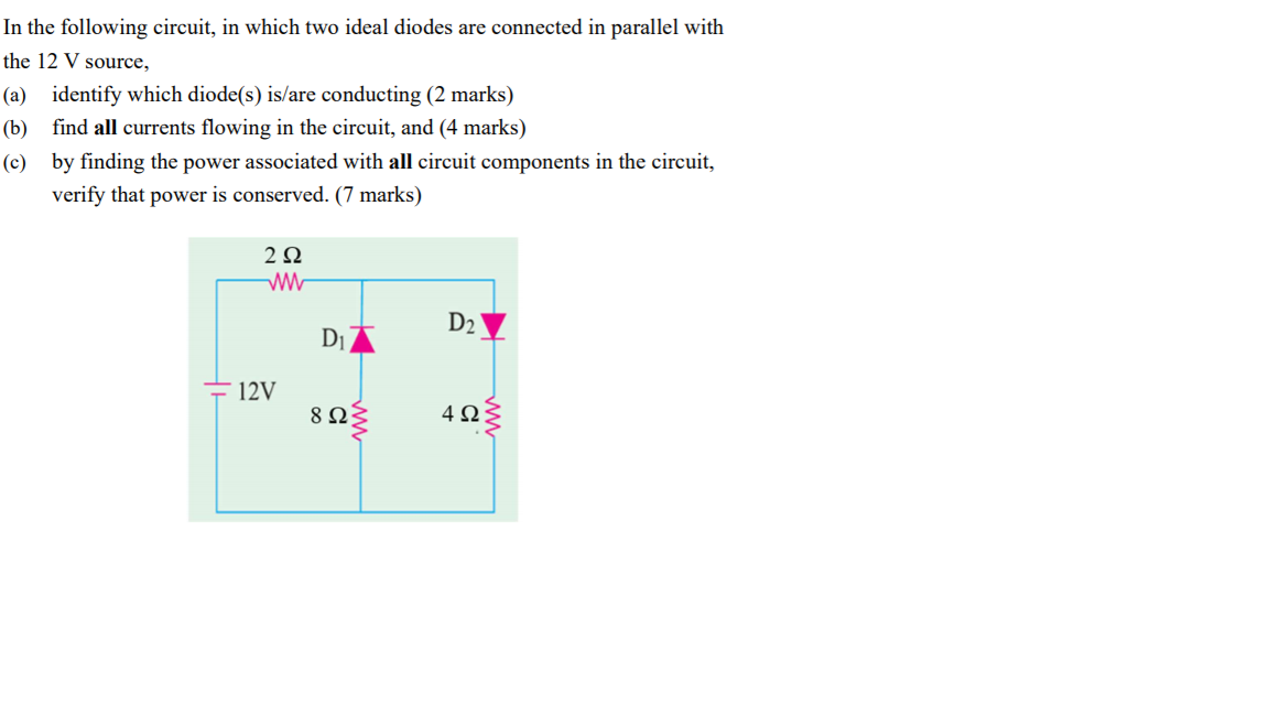Solved In the following circuit, in which two ideal diodes | Chegg.com