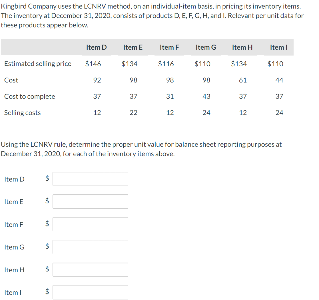 Solved Kingbird Company uses the LCNRV method, on an | Chegg.com