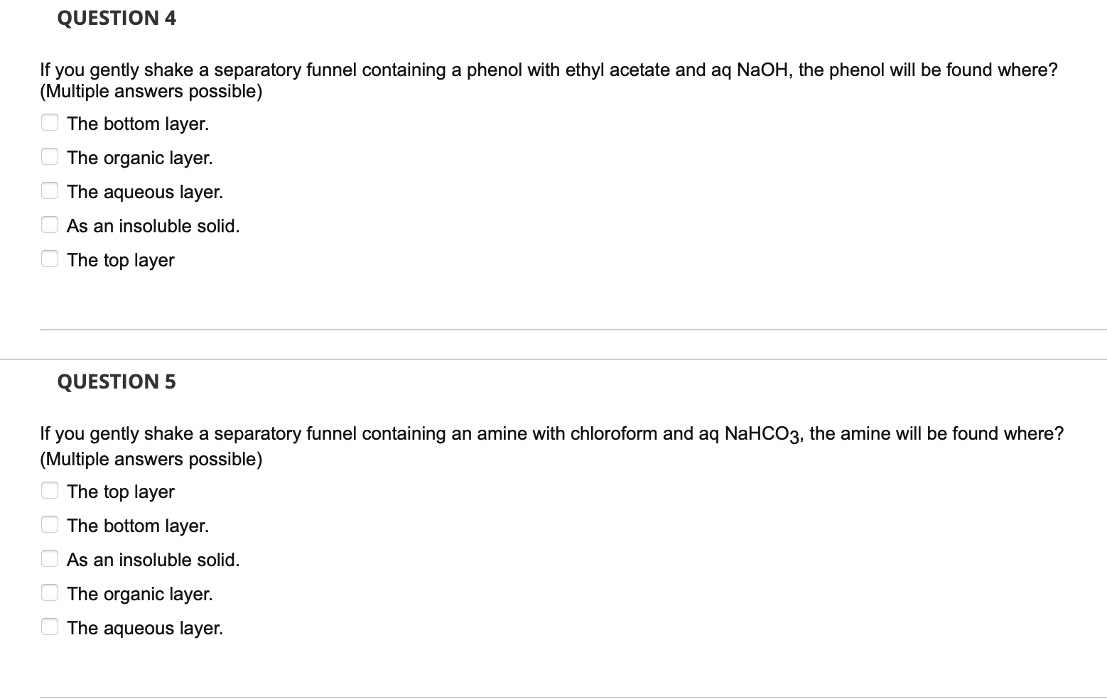Solved QUESTION 4 If you gently shake a separatory funnel | Chegg.com