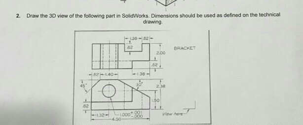 Solved Draw the 3D view of the following part in SolidWorks. | Chegg.com