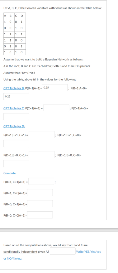 Solved Let A,B,C,D be Boolean variables with values as shown | Chegg.com