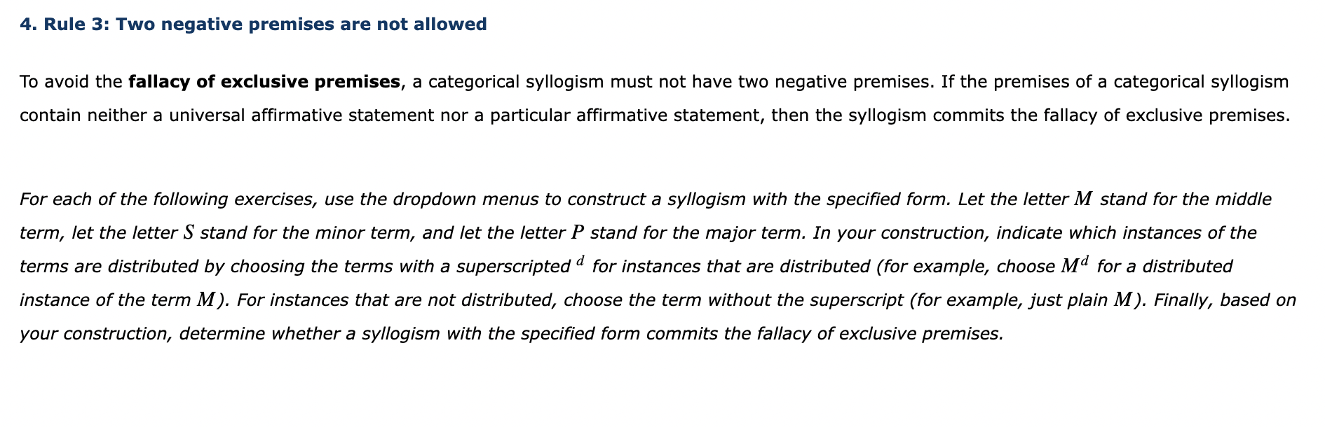 4. Rule 3: Two negative premises are not allowed For | Chegg.com