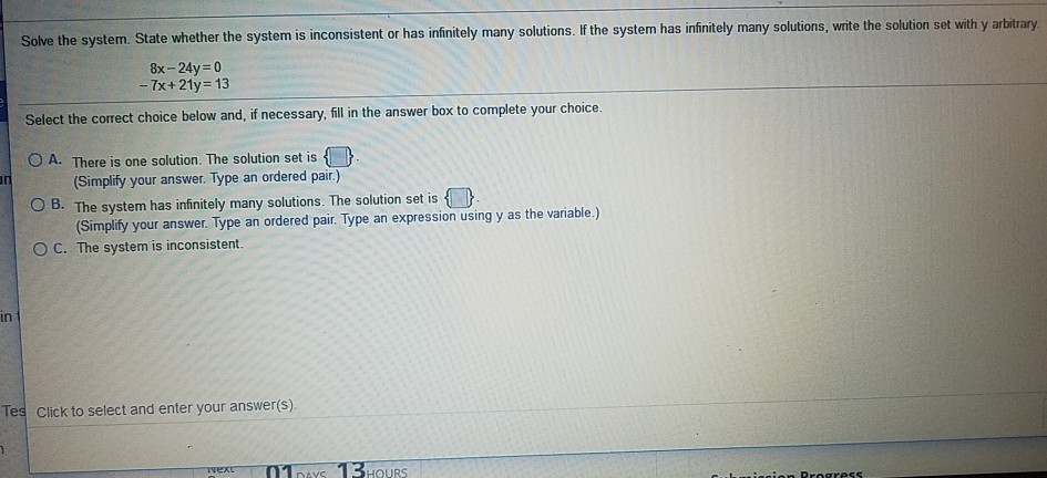 Solved infinitely many solutions, write the solution set | Chegg.com