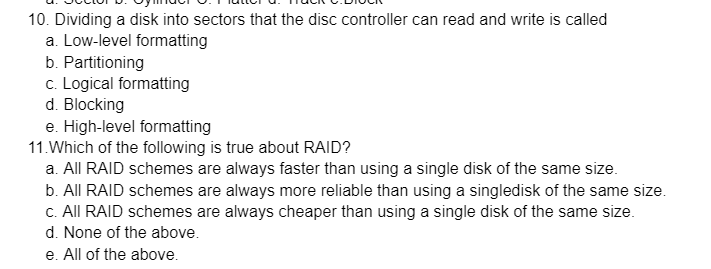 Solved 10. Dividing a disk into sectors that the disc | Chegg.com