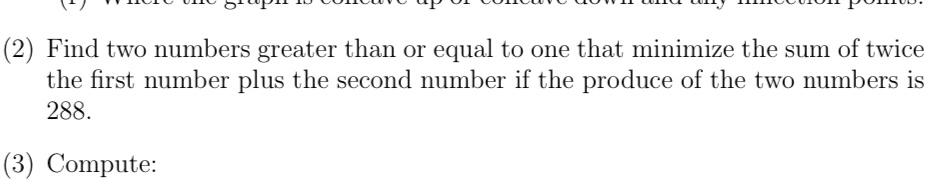 Solved 2) Find two numbers greater than or equal to one that | Chegg.com