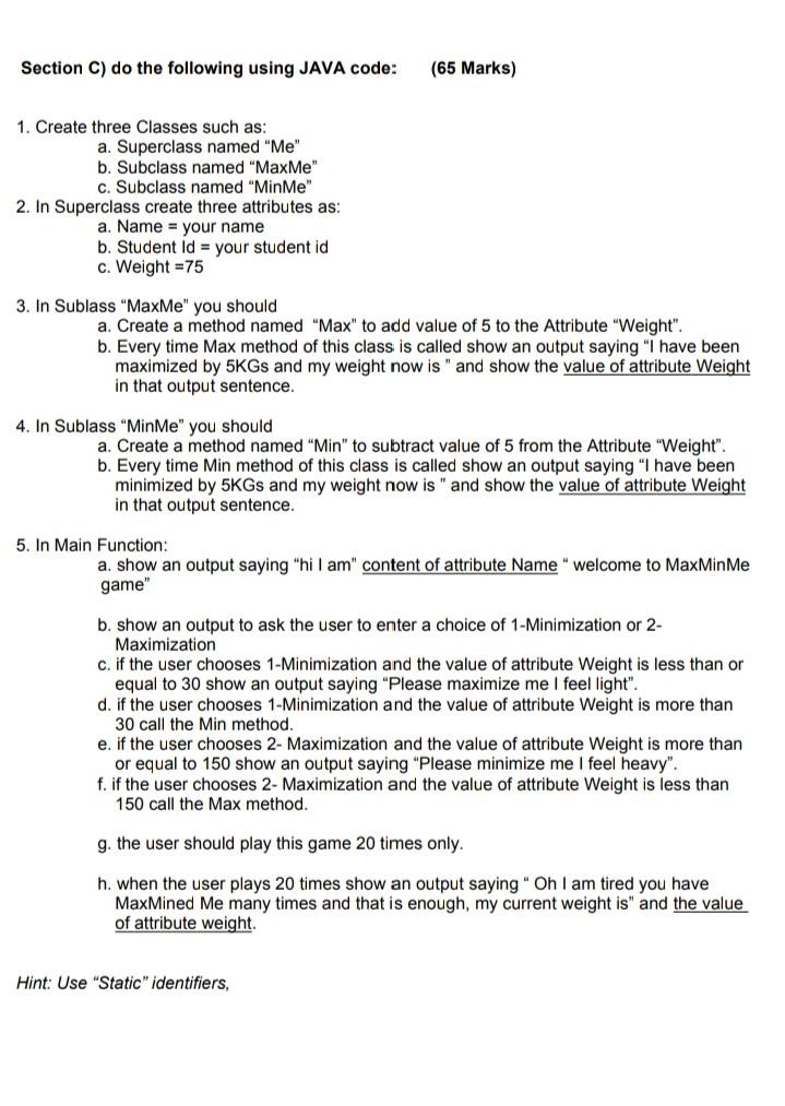 Solved Section C) do the following using JAVA code: (65 | Chegg.com