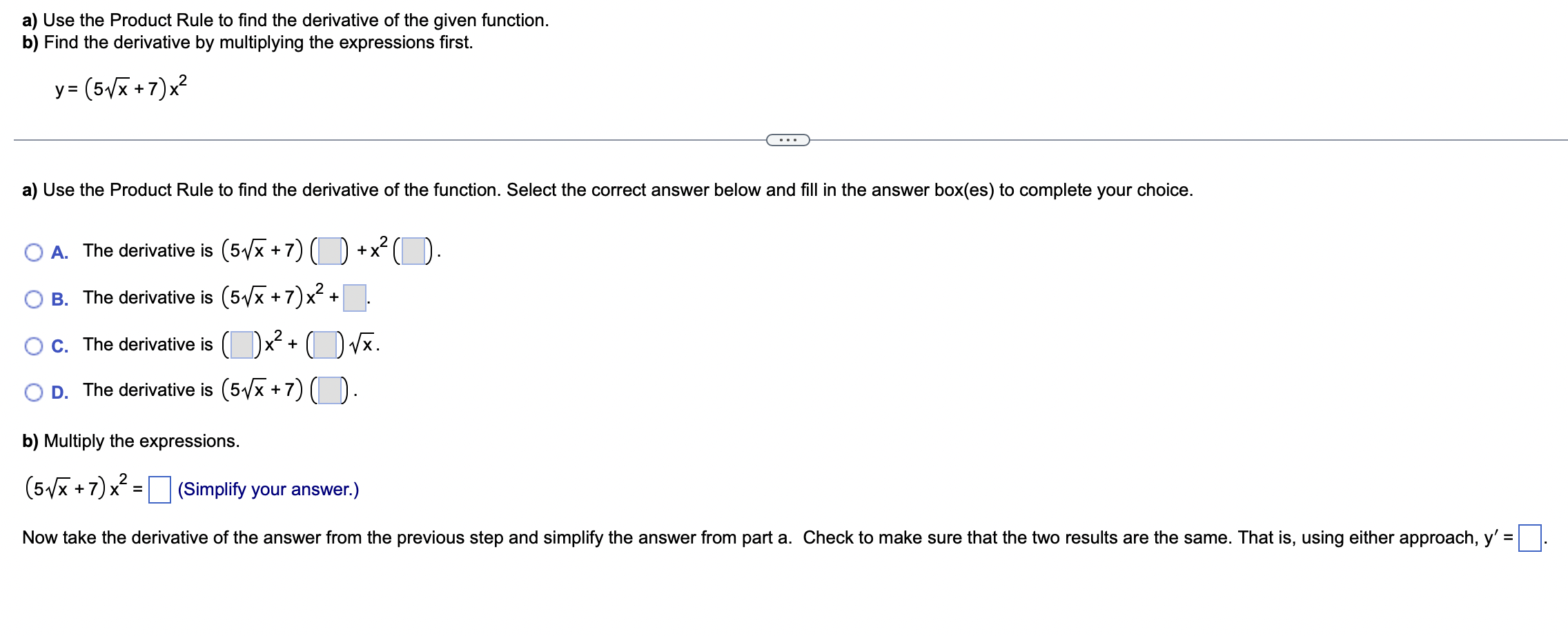 Solved a) Use the Product Rule to find the derivative of the | Chegg.com