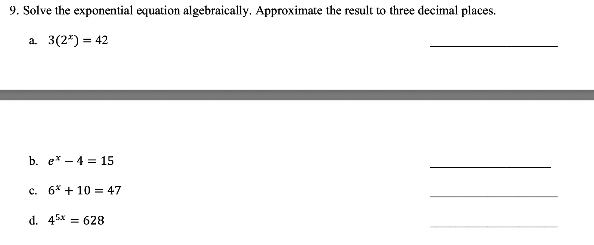 Solved 9. Solve the exponential equation algebraically. | Chegg.com