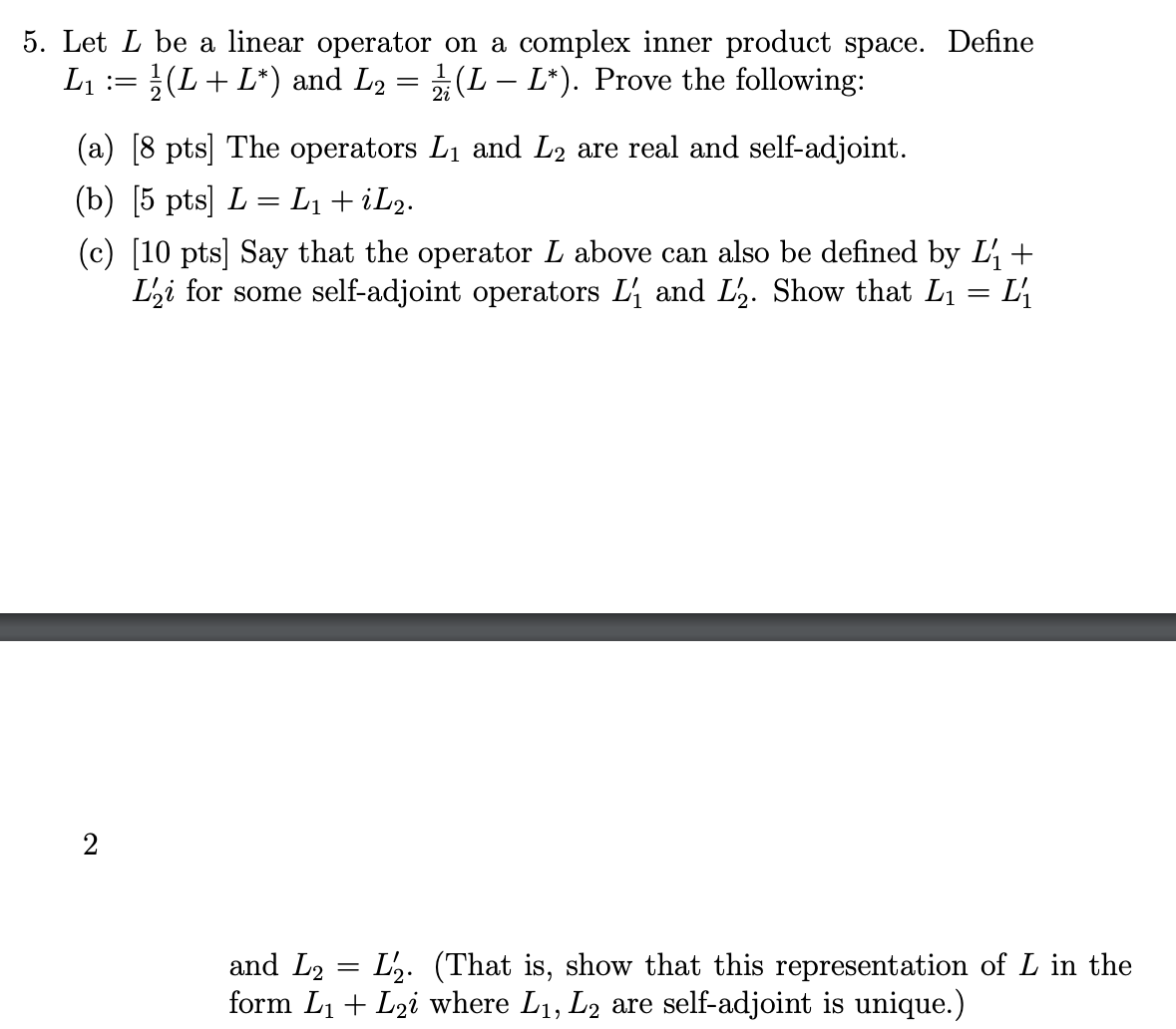 Solved Let L be a linear operator on a complex inner product | Chegg.com