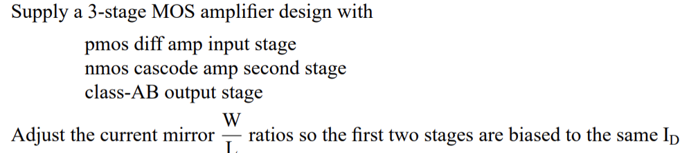 Supply a 3-stage MOS amplifier design with pmos diff | Chegg.com