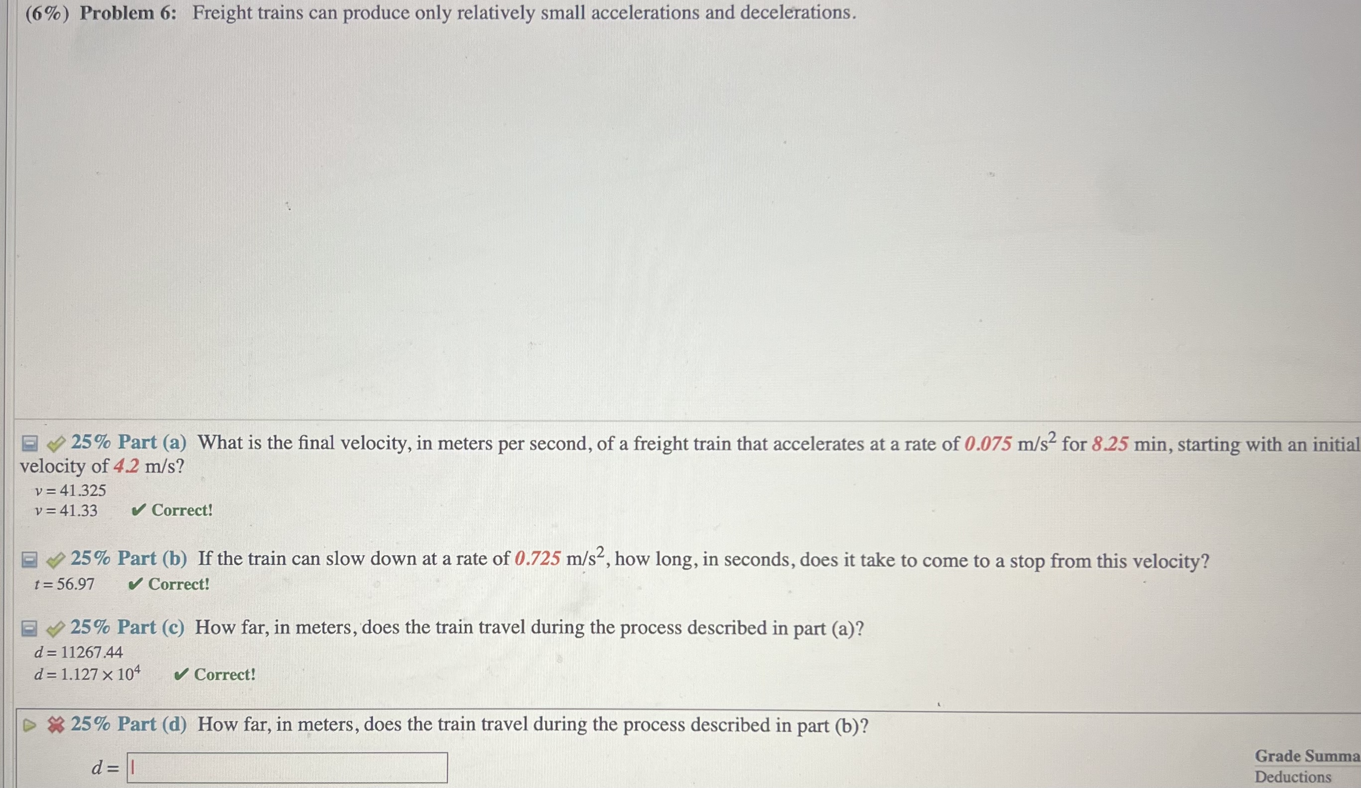 Solved (6%) ﻿Problem 6: Freight trains can produce only | Chegg.com