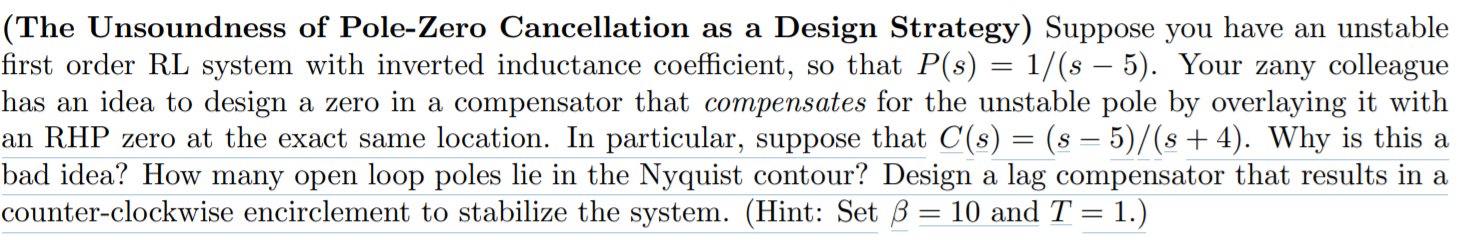 Solved (The Unsoundness of Pole-Zero Cancellation as a | Chegg.com