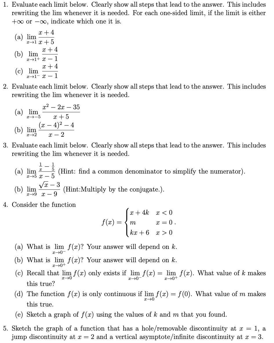Solved 1. Evaluate each limit below. Clearly show all steps | Chegg.com