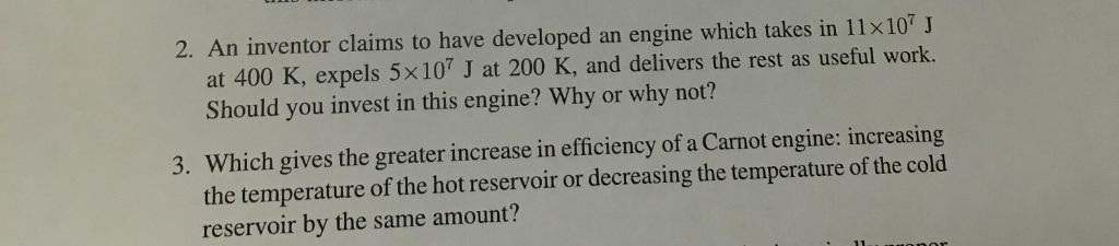 Solved 2. An inventor claims to have developed an engine | Chegg.com