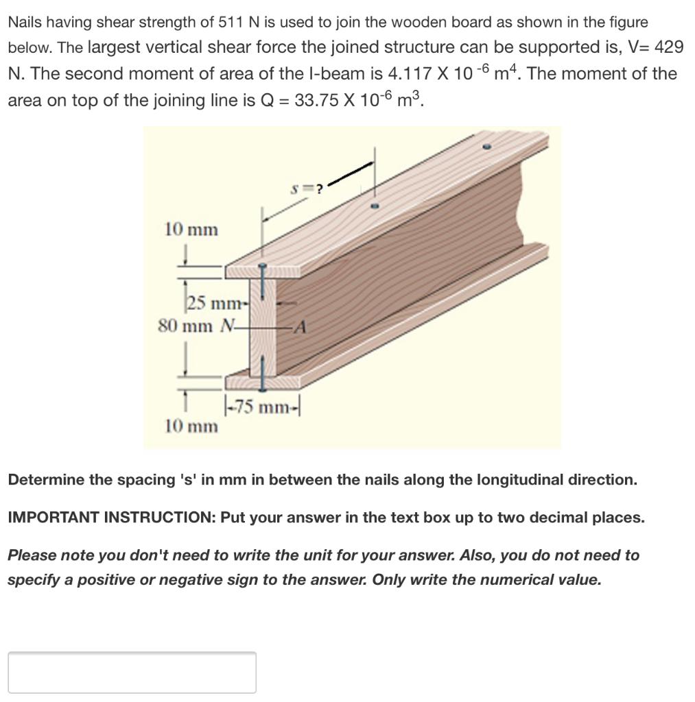 Solved Nails having shear strength of 511 N is used to join | Chegg.com