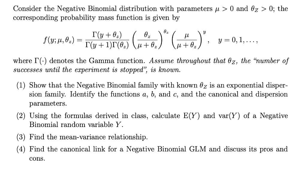 Solved Consider the Negative Binomial distribution with | Chegg.com