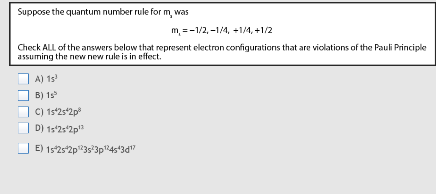Solved Suppose the quantum number rule for ms | Chegg.com