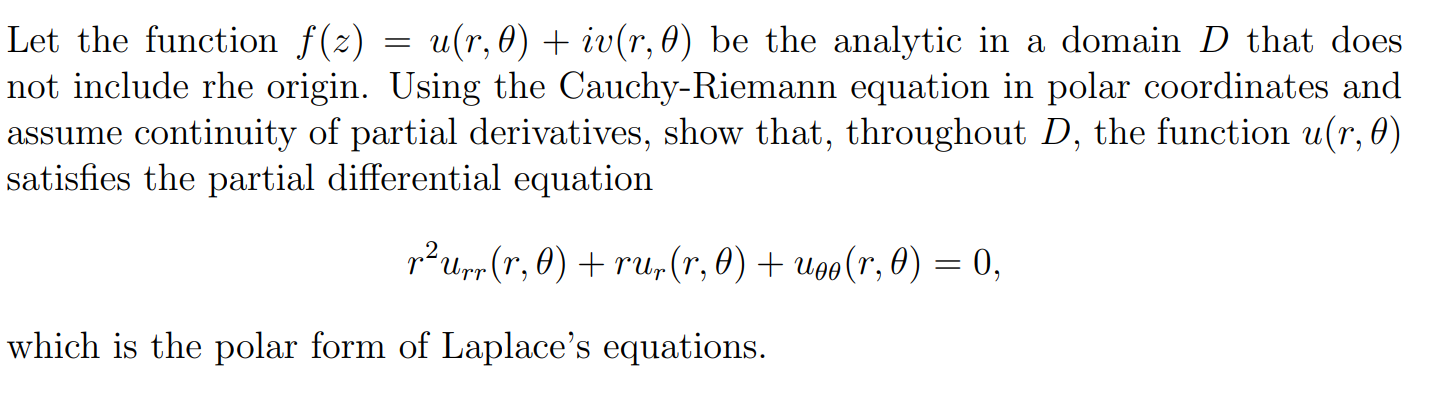 Solved Let the function f(z)=u(r,θ)+iv(r,θ) be the analytic | Chegg.com